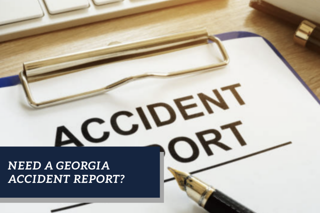 How to Get a Copy of a Georgia Accident Report - Brauns Law Accident ...