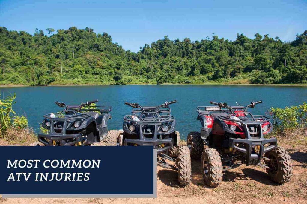 What Are The Most Common ATV Injuries? - Brauns Law Accident Injury ...