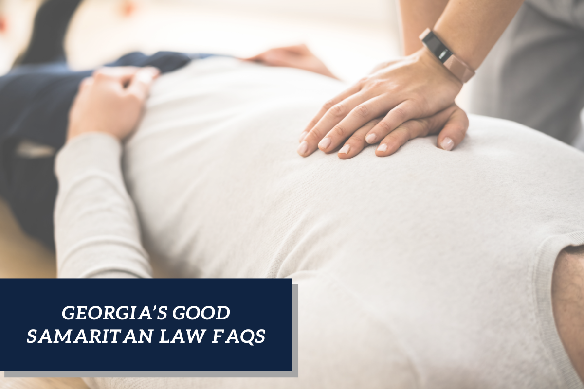 Georgia’s Good Samaritan Law FAQs - Brauns Law Accident Injury Lawyers, PC